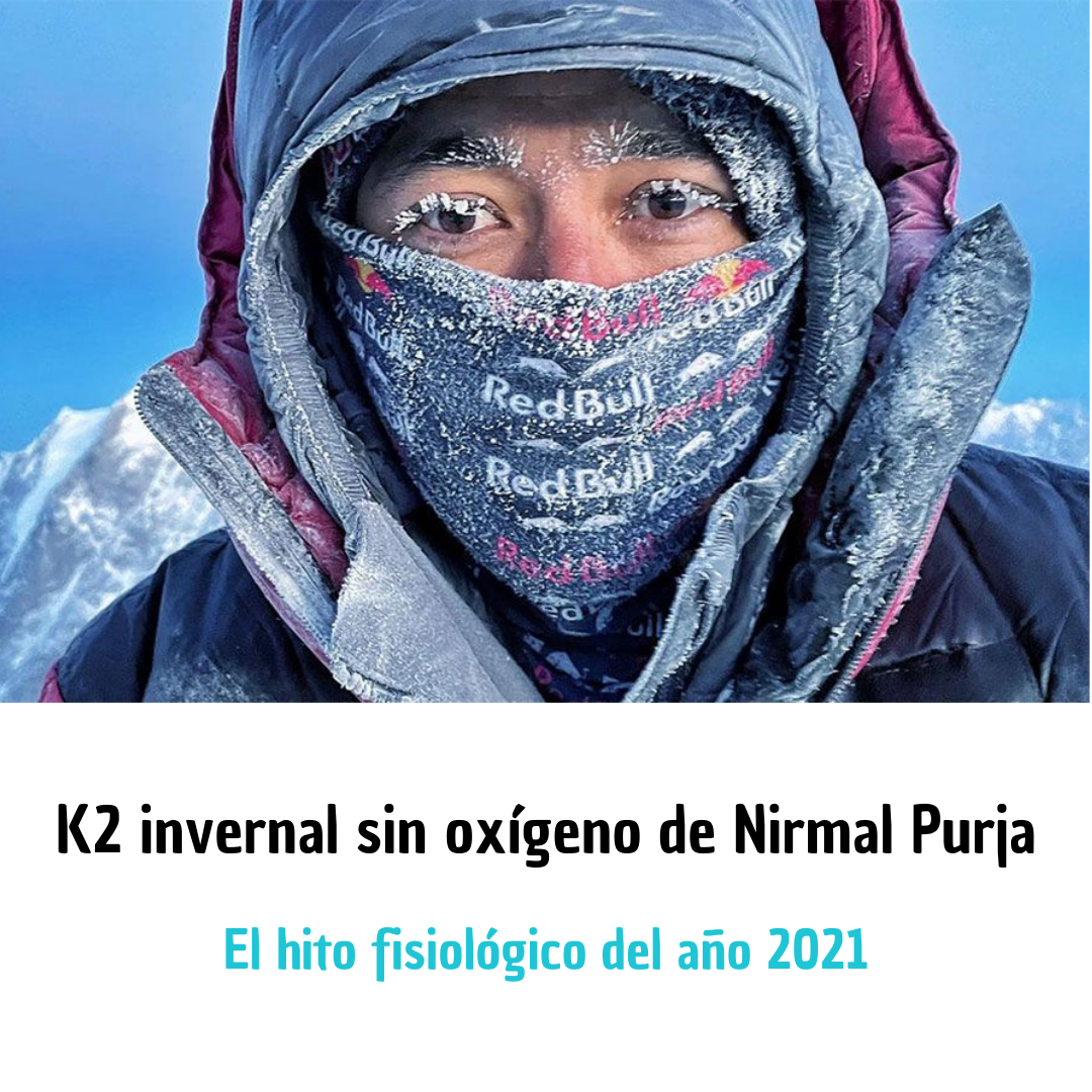 El K2 invernal sin oxígeno de Nirmal Purja: el hito fisiológico del año ...